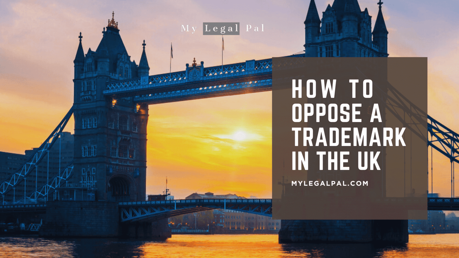 How to Oppose a Trademark in the UK: A Simple Guide - My Legal Pal